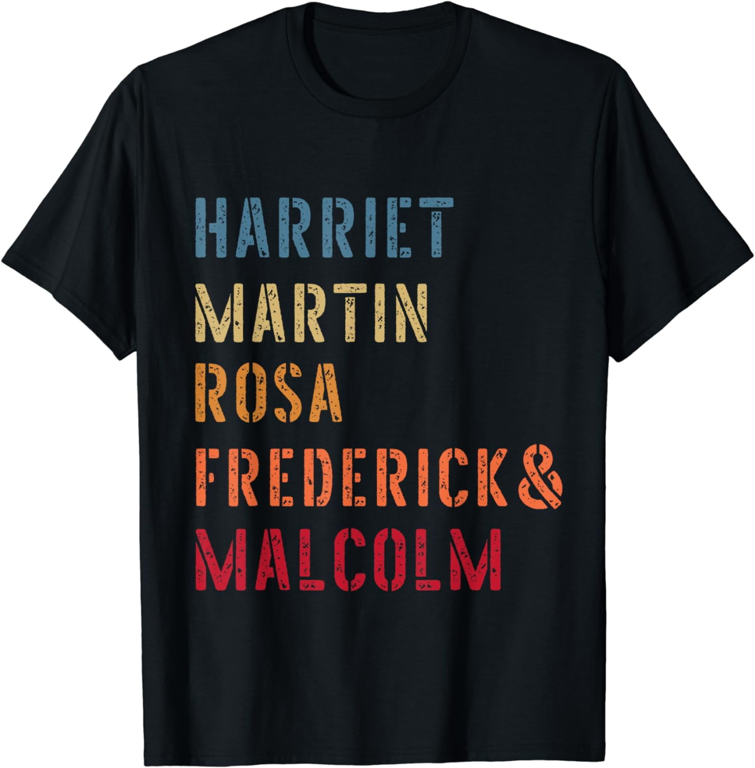 Harriet Martin Rosa Frederick Malcolm | Black History T-Shirt - Walmart.com
