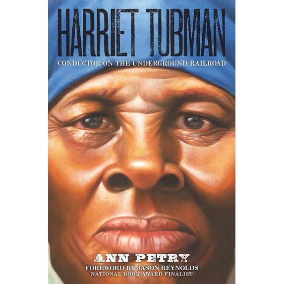 Harriet Tubman: Conductor on the Underground Railroad, (Hardcover ...