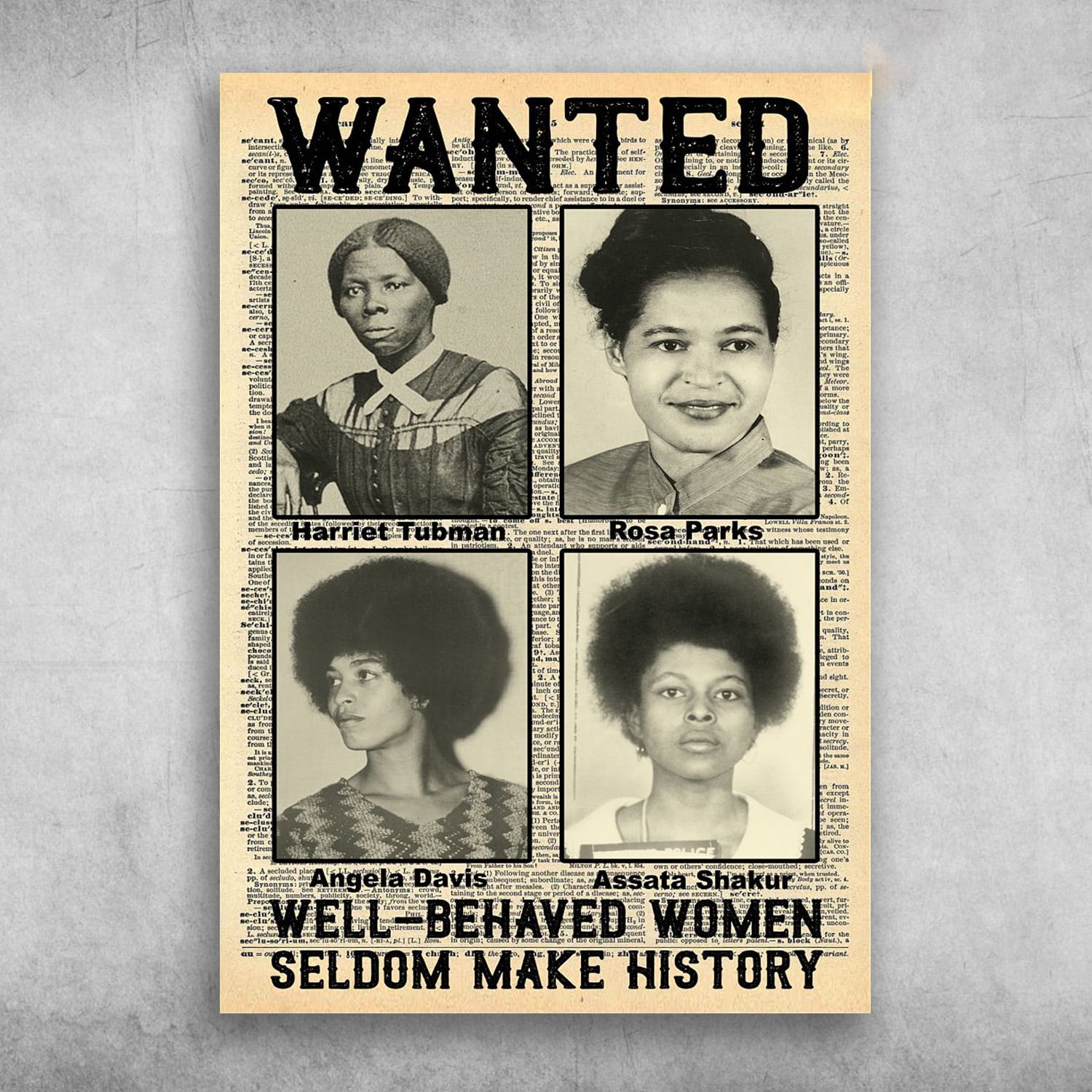 Harriet Tubman, Rosa Parks, Angela Davis, Assata Shakur - Wanted Women ...