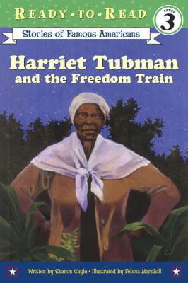 Pre-Owned Harriet Tubman and the Freedom Train (Unknown) 0613615603 ...