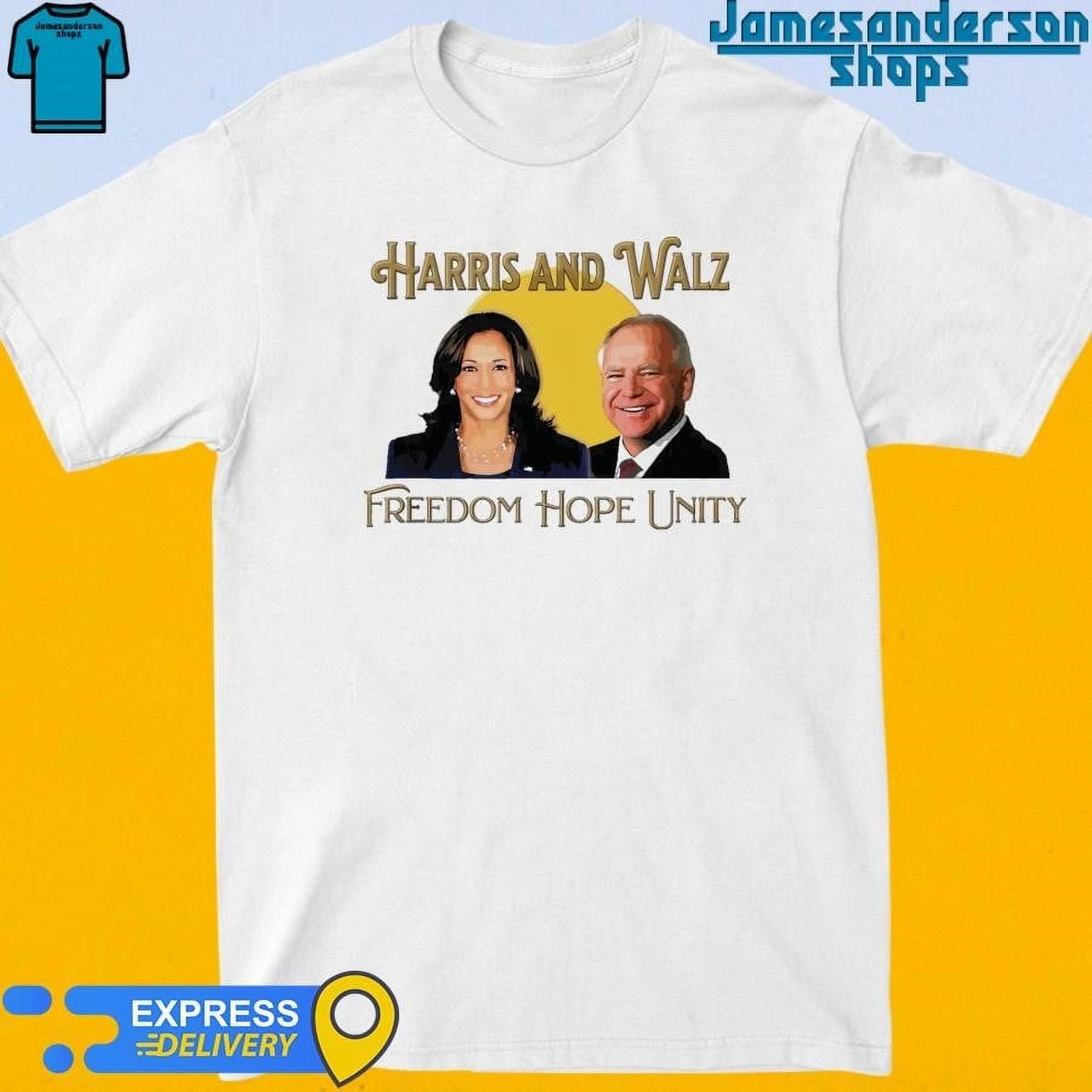 Harris And Walz Freedom Hope Unity Shirt - Walmart.com