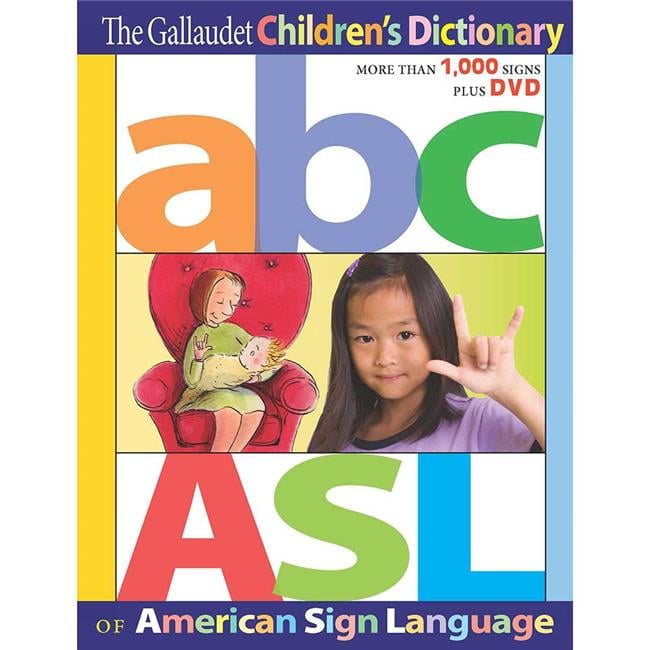 Harris Communications The American Sign Language of Gallaudet Childrens ...