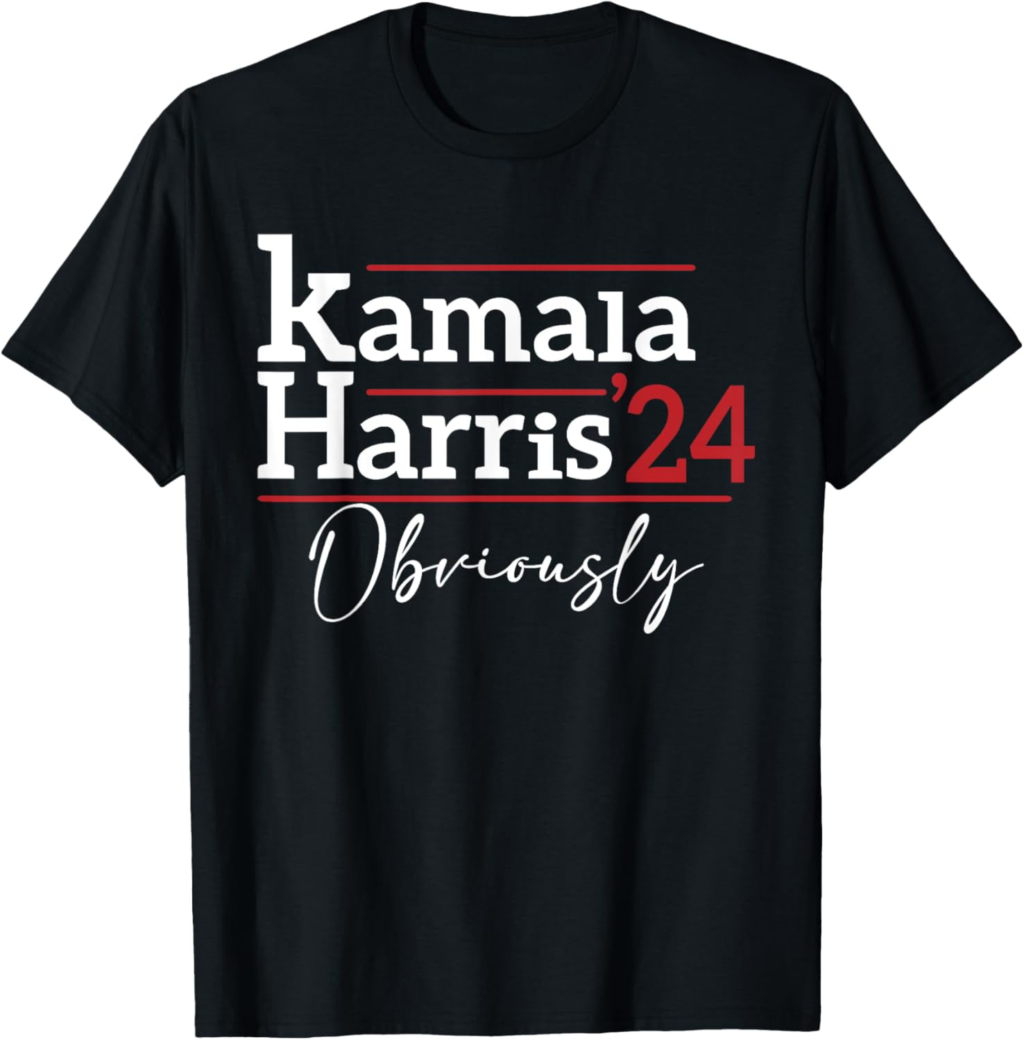 Harris. Obviously. A Vote For 2024 President Kamala Harris Funny ...