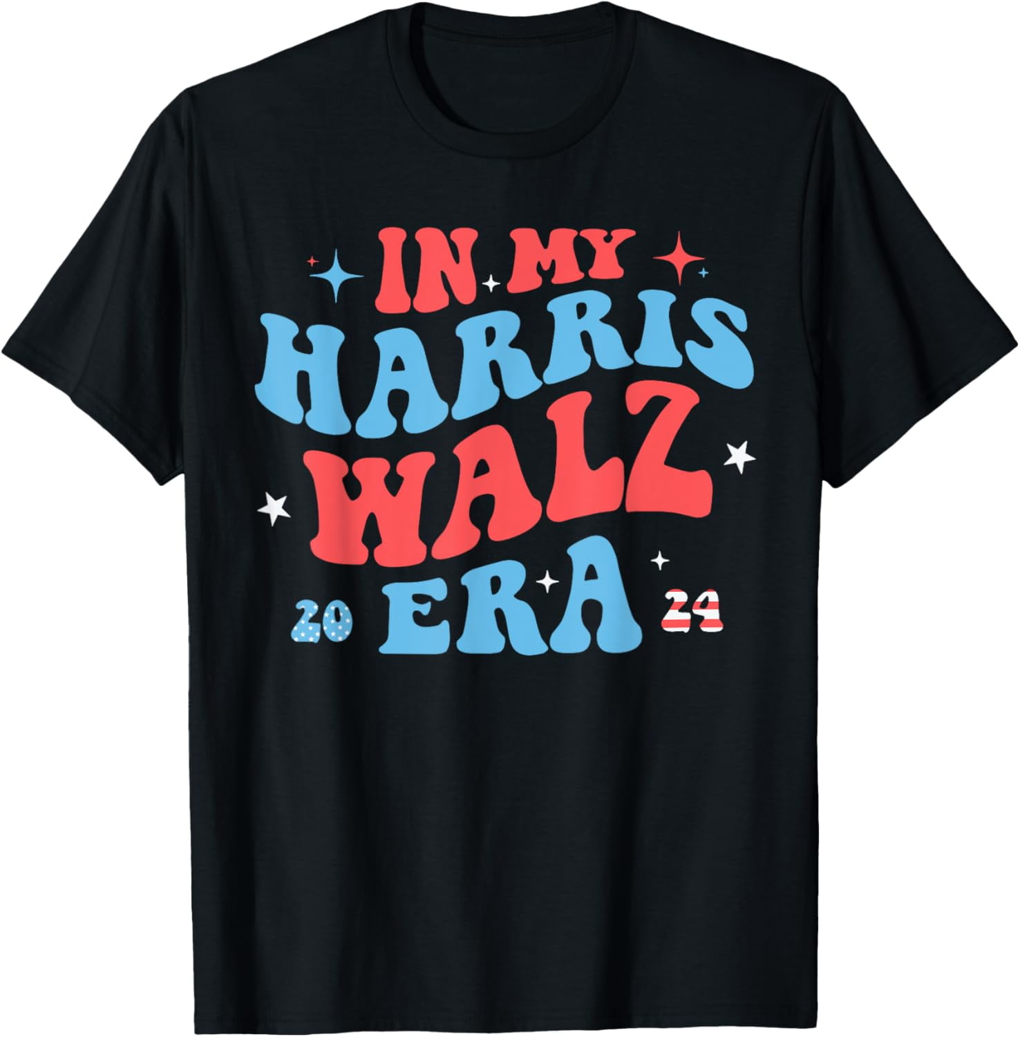 Harris Walz 2024 Kamala Harris 2024 In My Harris Walz Era T-Shirt ...