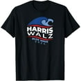 Harris Walz Blue Wave 2024 Campaign Funny Creative Graphic T-Shirt ...