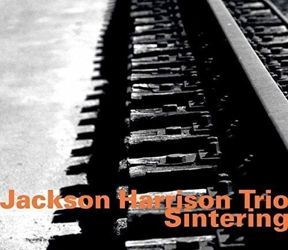 Harrisonjackson Jackson Harrison Trio Jackson Harrison Tio Sintering Music And Performance