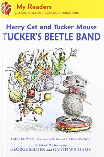 Pre-Owned Harry Cat and Tucker Mouse: Tucker's Beetle Band (My Readers ...