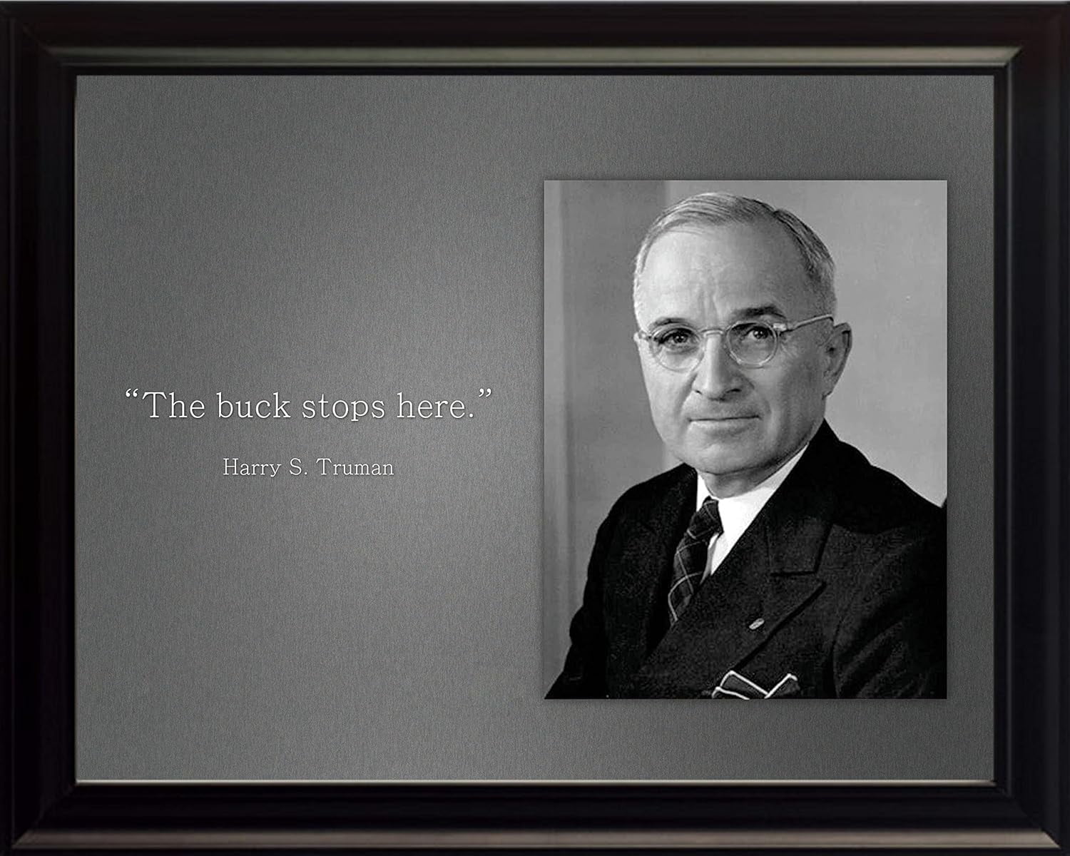Harry S Truman Inspirational Quote - The Buck Stops Here (8x10 Framed ...
