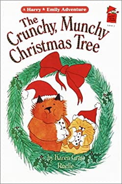 Pre-Owned The Crunchy, Munchy Christmas Tree (Hardcover) 0823417875 ...