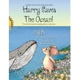 Harry the Happy Mouse: Harry Saves The Ocean!: Teaching children about ...