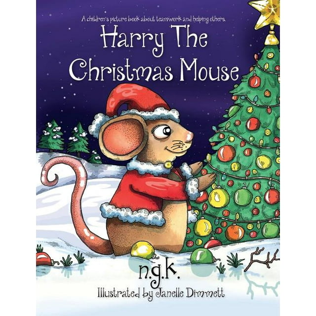 Harry the Happy Mouse: Harry The Christmas Mouse (Paperback) - Walmart.com