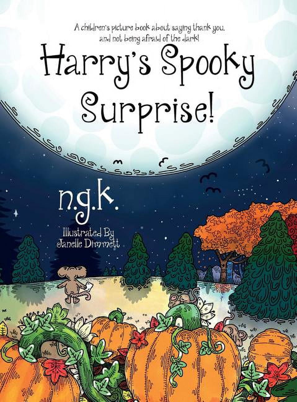 Harry the Happy Mouse Harry's Spooky Surprise: A children's picture ...