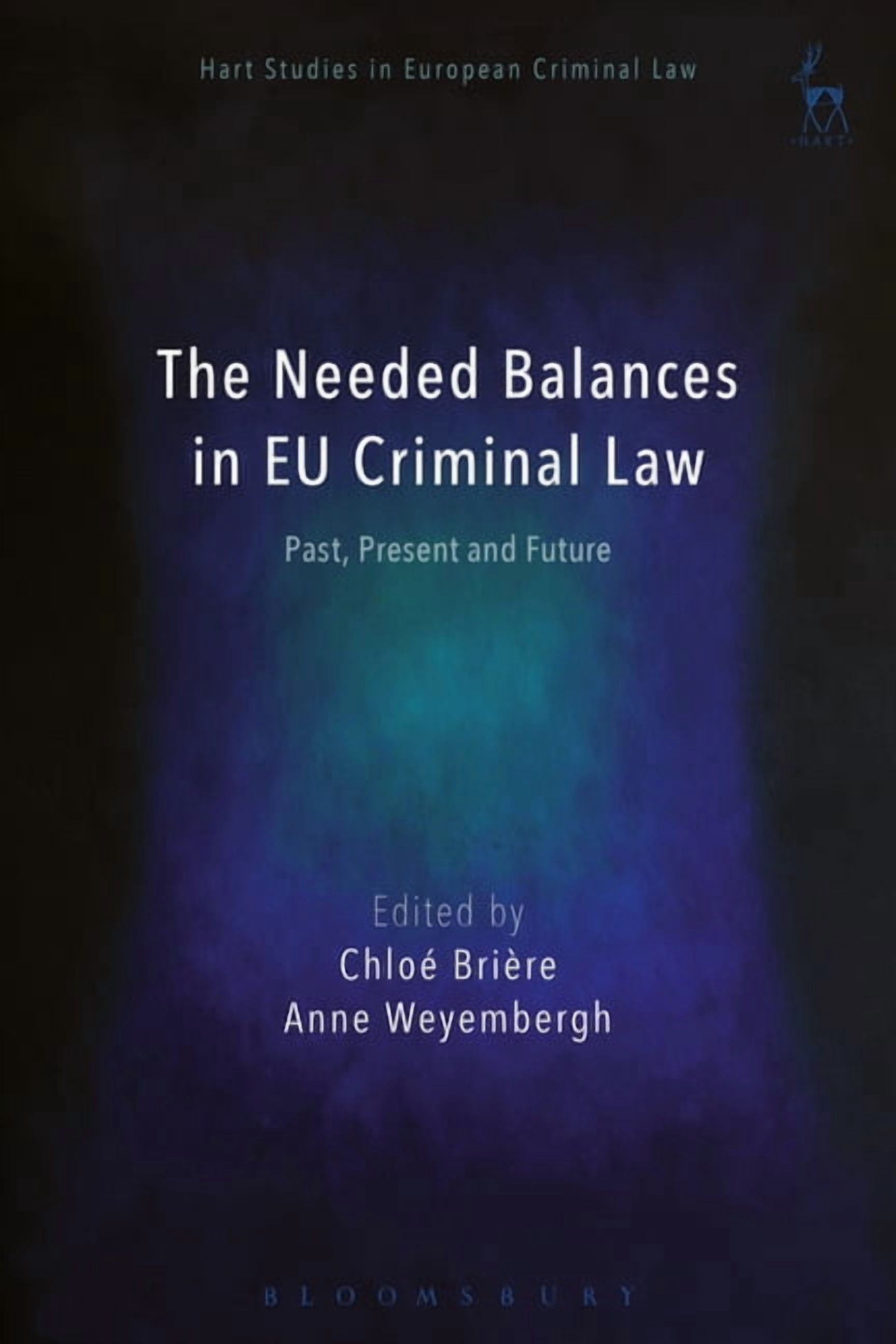 Hart Studies in European Criminal Law: The Needed Balances in EU ...