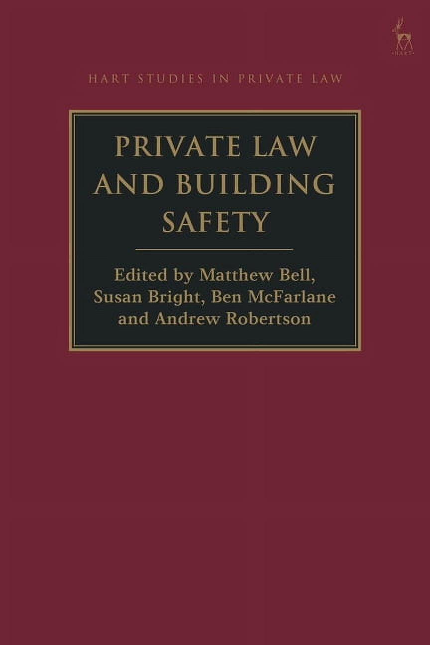 Hart Studies in Private Law Private Law and Building Safety, (Paperback ...