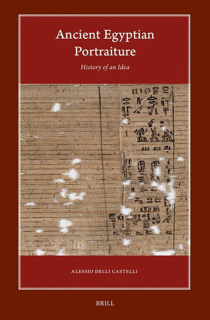 Harvard Egyptological Studies Ancient Egyptian Portraiture: History of ...