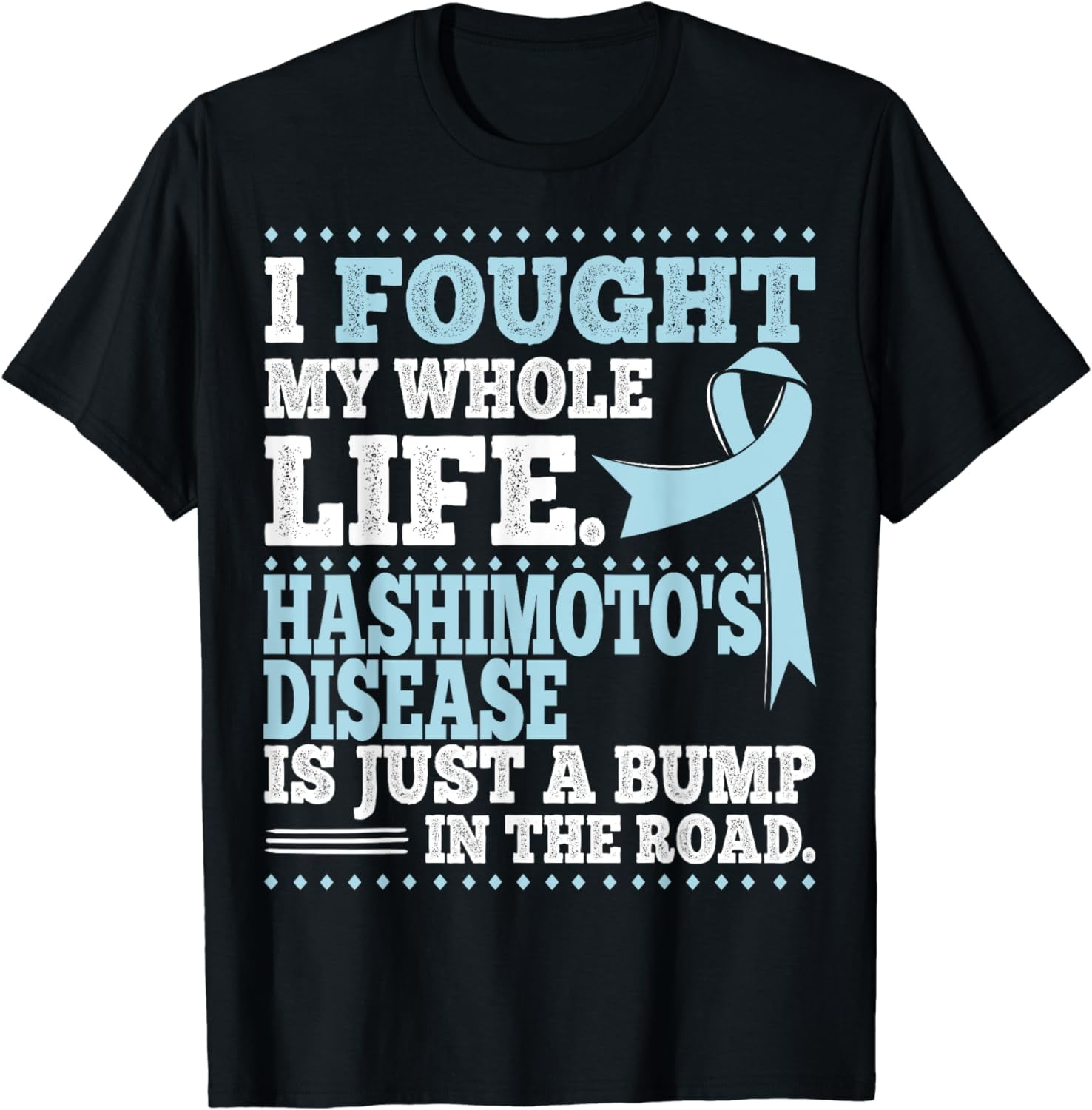 Hashimoto's Disease T Shirt - Light Blue Ribbon - Walmart.com