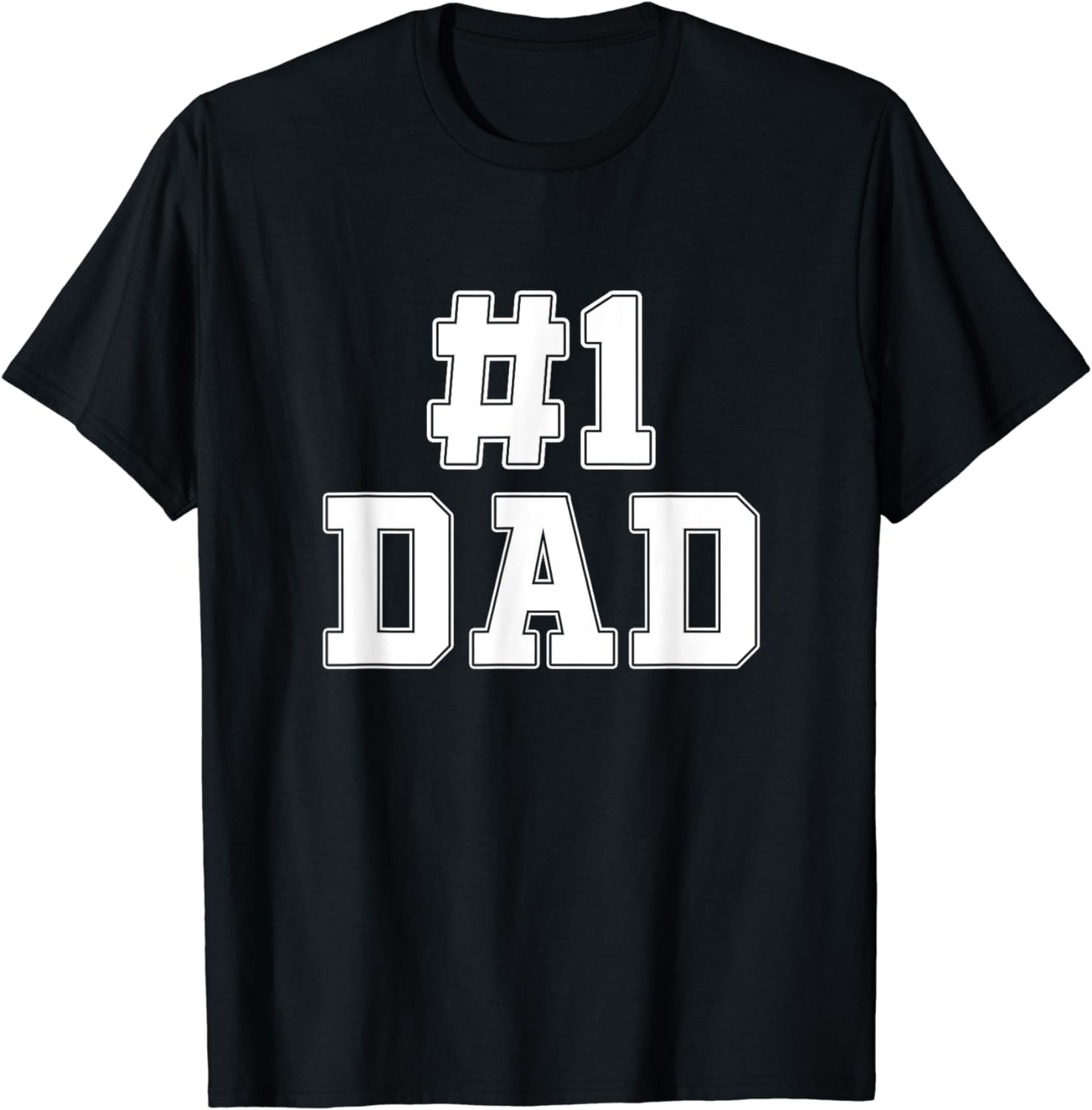 Hashtag Number One Dad Graphic Father's Day Daddy Family T-Shirt ...