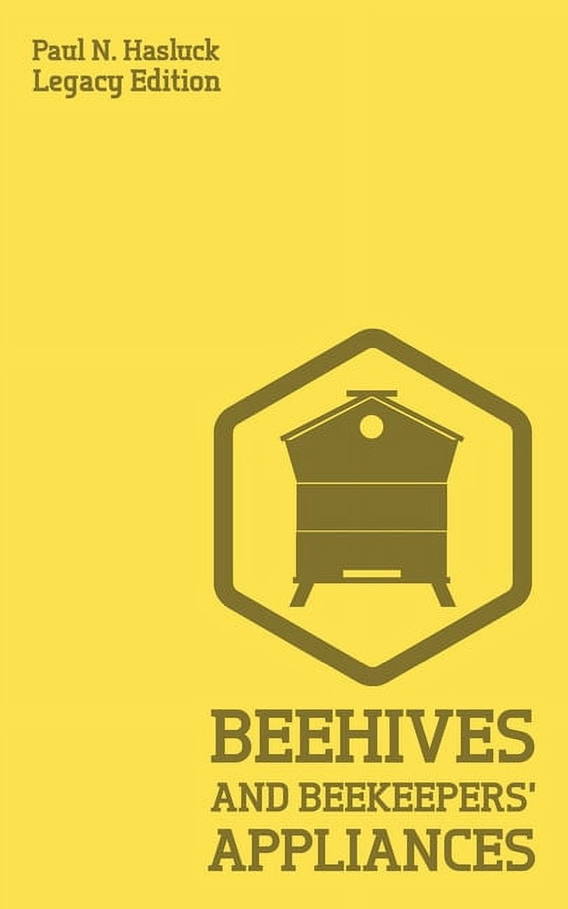 Hasluck's Traditional Skills Librar Beehives And Bee Keepers ...