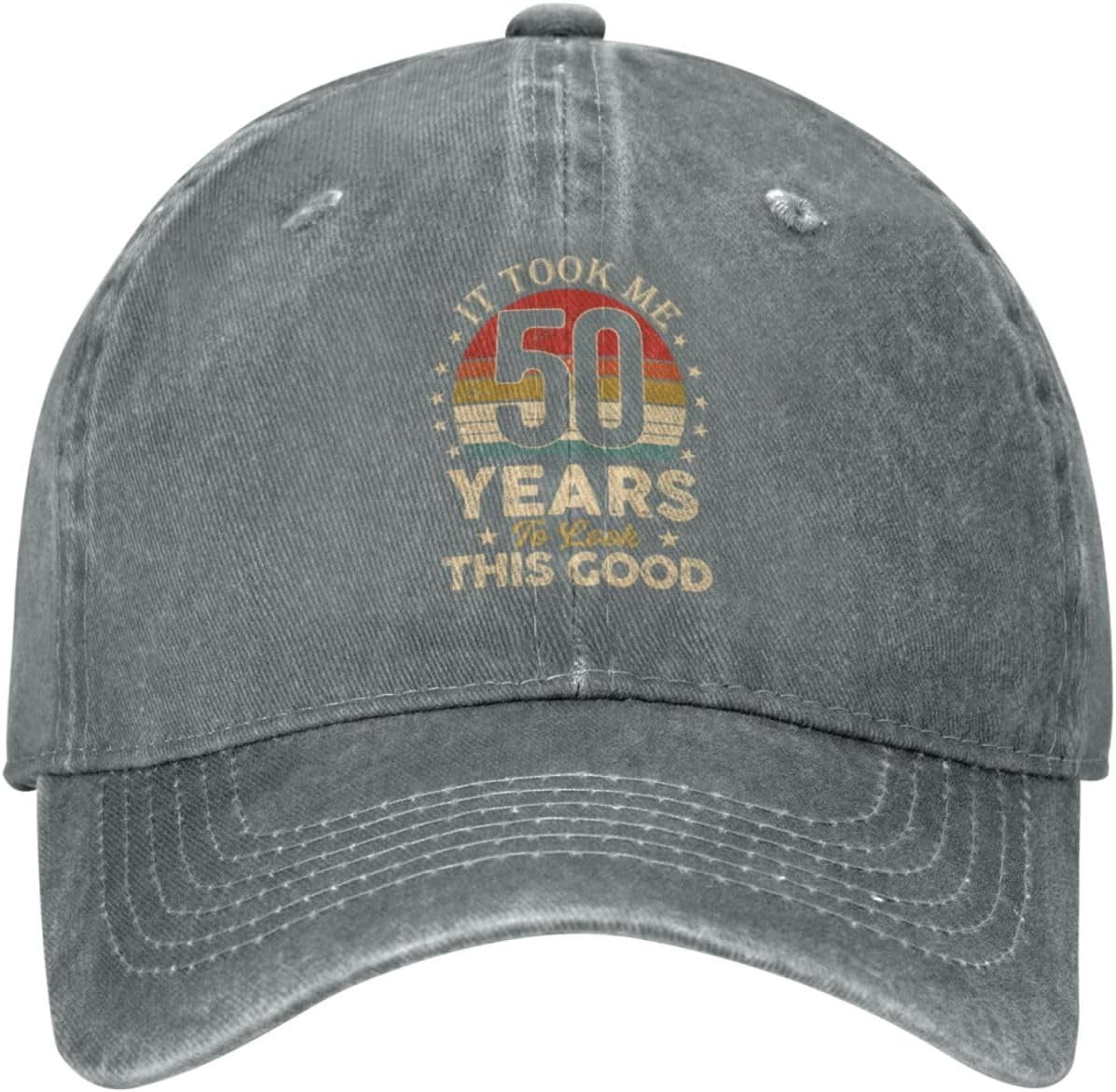 Hat It Took Me 50 Years to Look This Good Gifts Cowboy hat Men Baseball ...