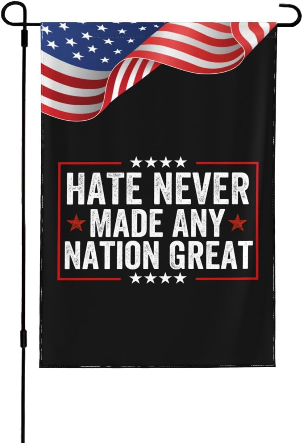 Hate Never Made Any Nation Great Flag Double Side Banner Yard Sign No ...