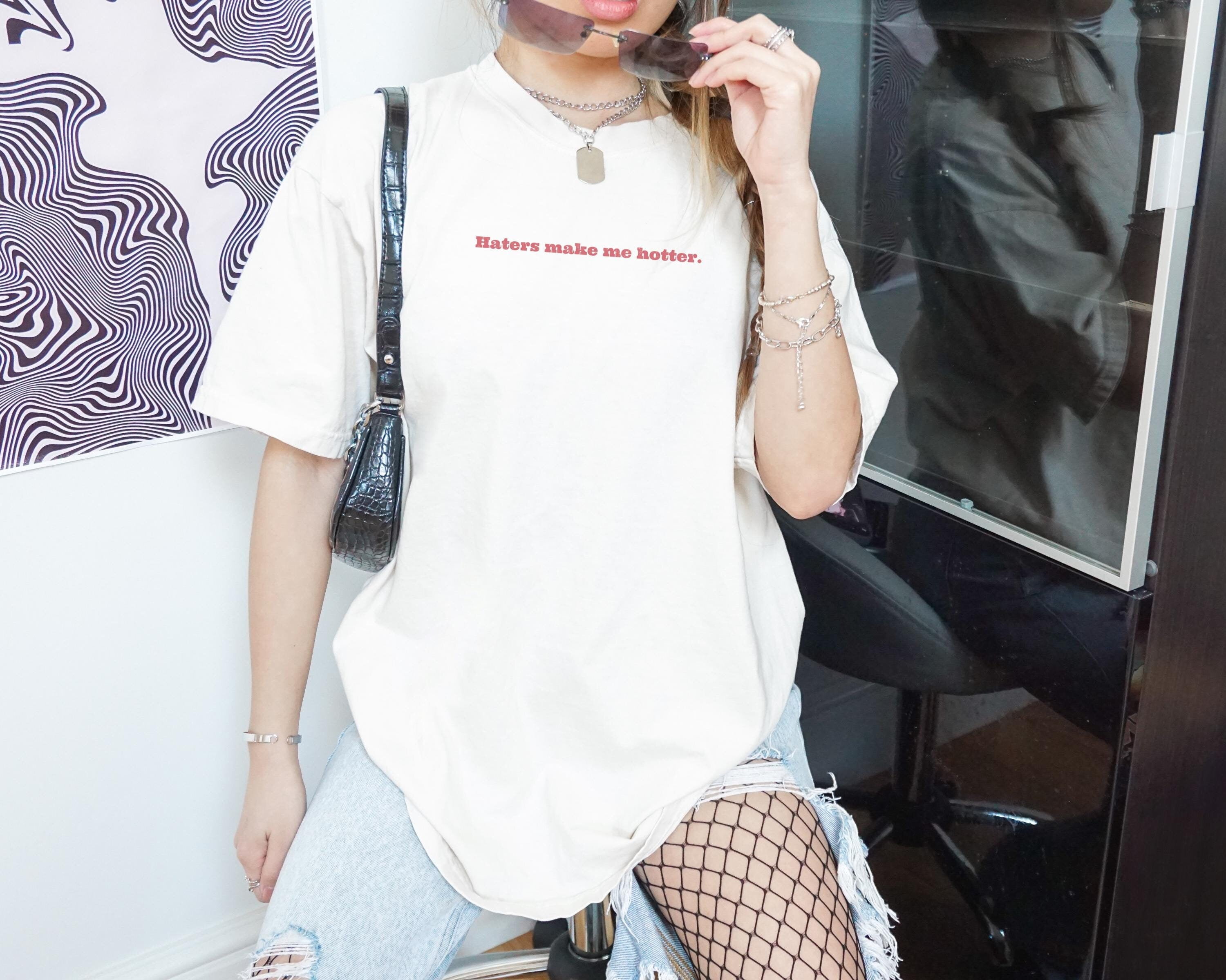 Haters Make Me Hotter Retro Meme T-Shirt Y2K, Gen Z 90s Graphic Tee ...