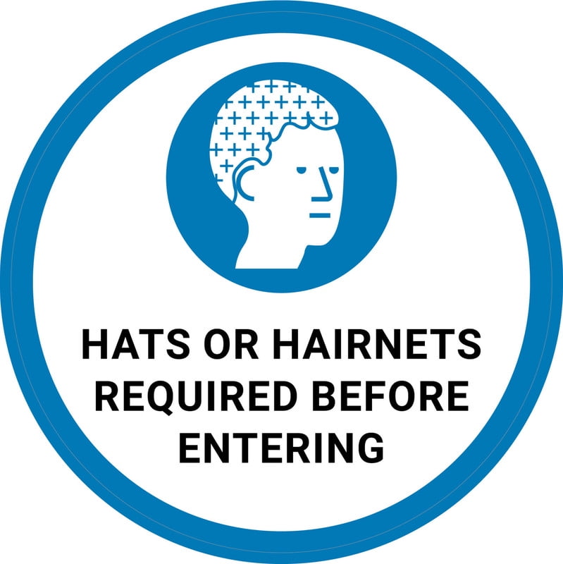 Hats Or Hairnets Required Before Entering With Icon Circular Floor Sign ...
