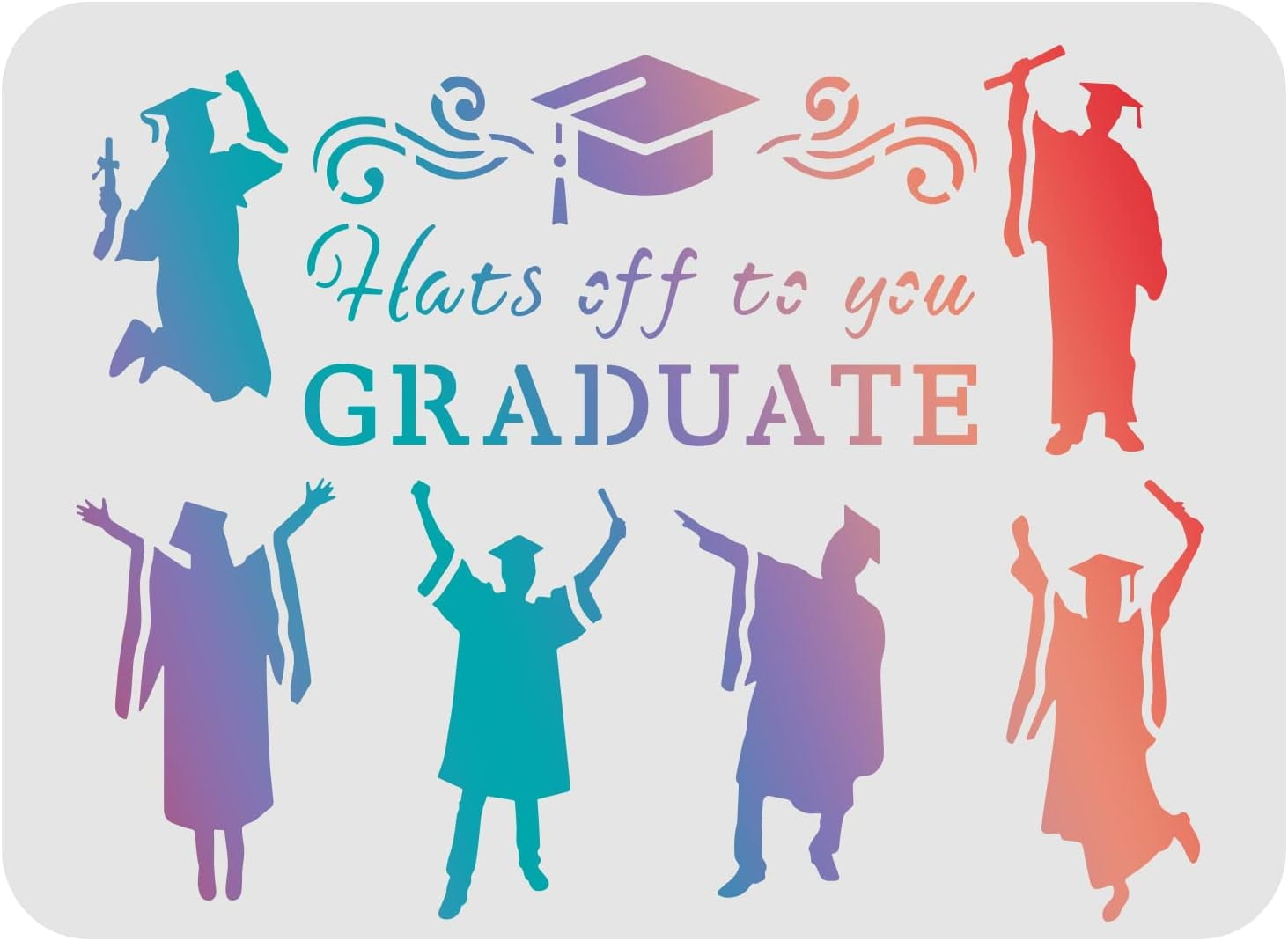 Hats Off to You Graduate Stencil Template 11.6x8.3 Inch Reusable ...