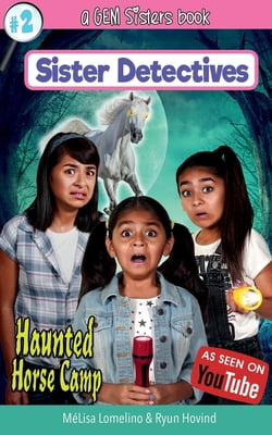 Pre-Owned Haunted Horse Camp: A GEM Sisters book (Sister Detectives ...