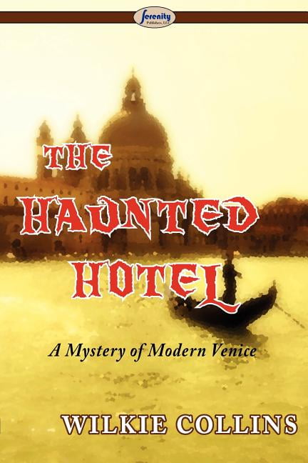 Haunted Hotel (a Mystery Of Modern Venice) - Walmart.com