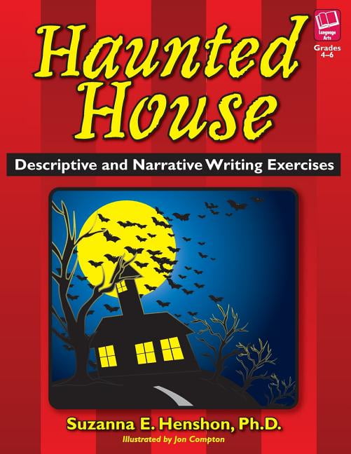 Haunted House : Descriptive and Narrative Writing Exercises (Paperback ...