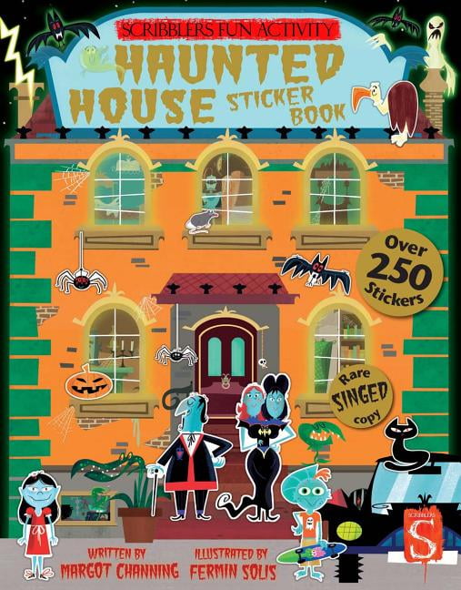 Haunted House Sticker Book (Scribblers Fun Activity) - Channing, Margot ...