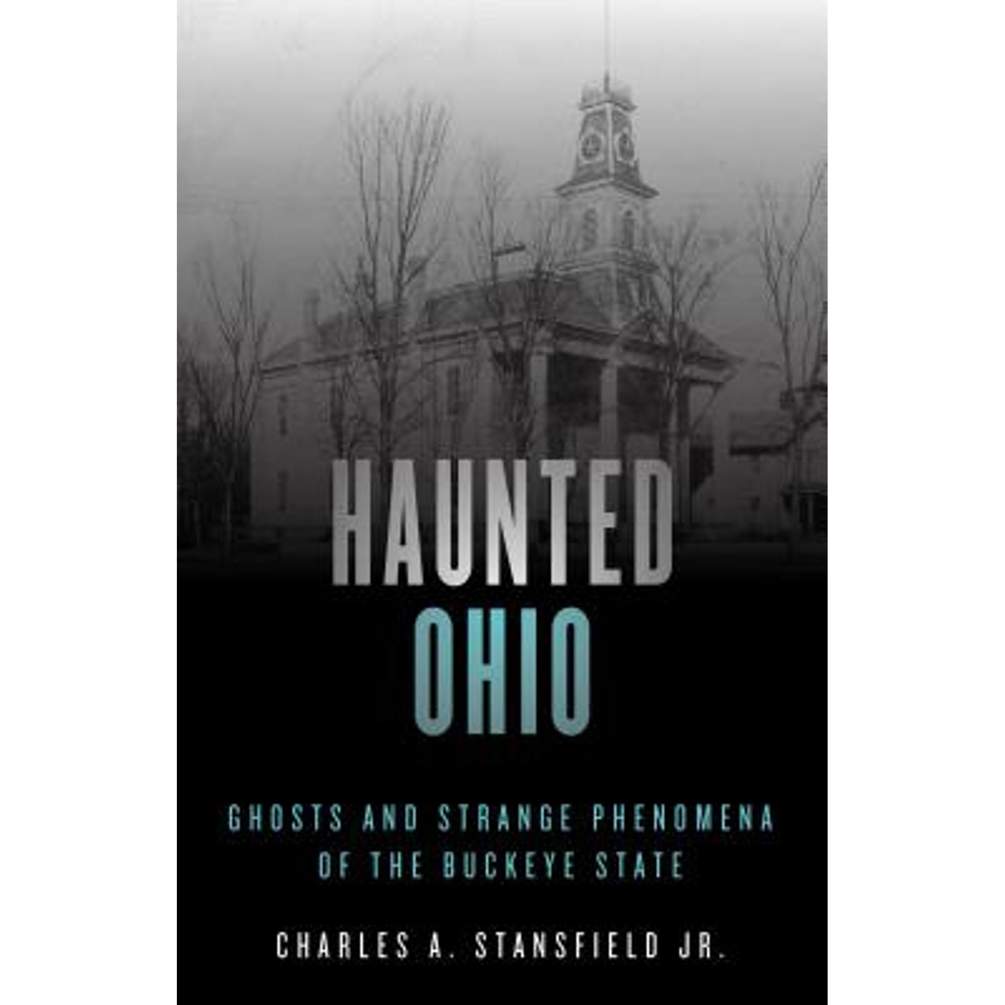 Pre-Owned Haunted Ohio: Ghosts and Strange Phenomena of the Buckeye State (Paperback) 1493040839 ...