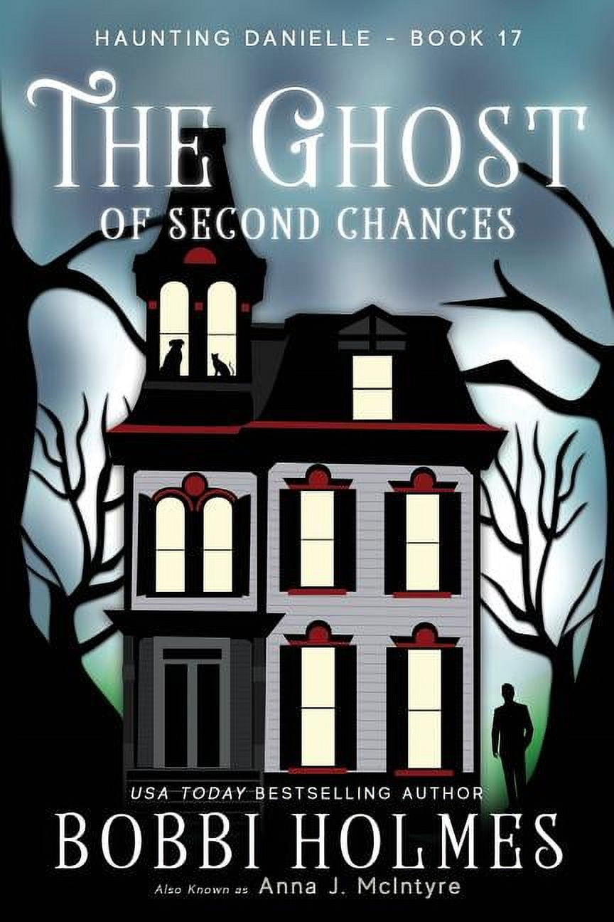 Haunting Danielle The Ghost of Second Chances, Book 17, (Paperback ...
