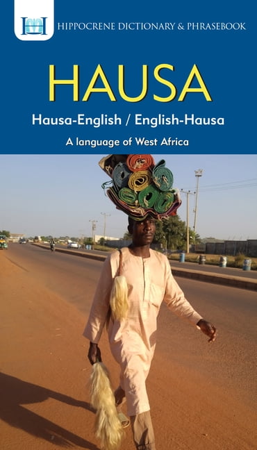 Hausa-English/ English-Hausa Dictionary & Phrasebook, (Paperback ...