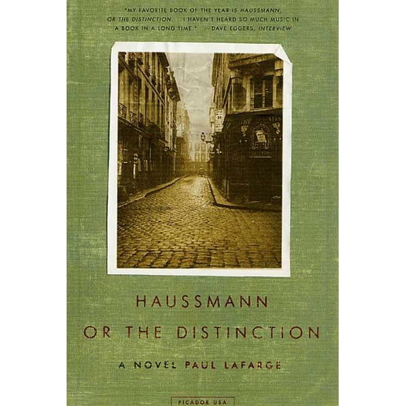Haussmann, or the Distinction : A Novel (Paperback) - Walmart.com