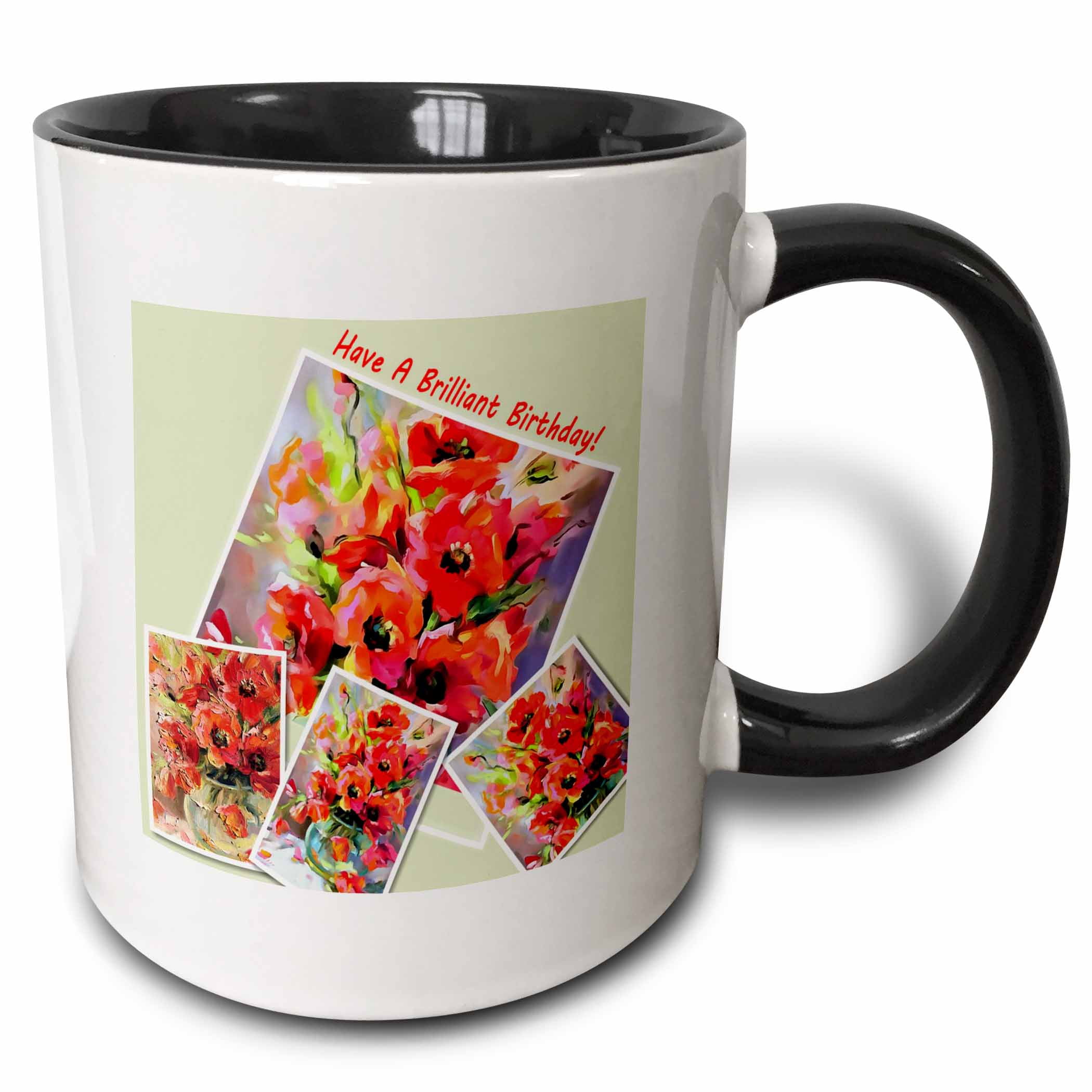 3drose, Have a Brilliant Birthday Artistic Poppy Collage, 11oz Two-tone ...