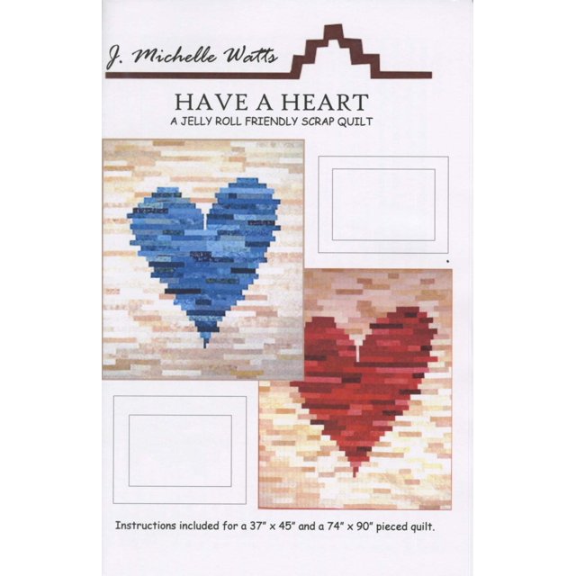 Have A Heart Quilt Pattern by J. Michelle Watts - Walmart.com