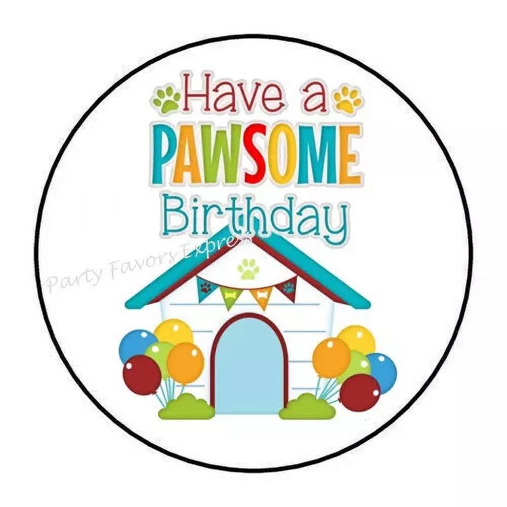 Have A Pawsome Dog Birthday Sticker Party Favors Sticker Envelope Seals ...