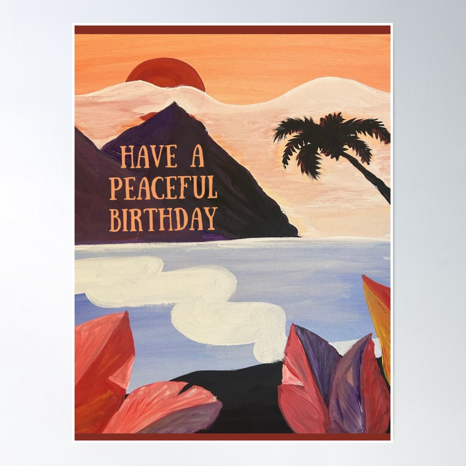 Have A Peaceful Birthday - Island Vibes Poster Wall Art, Modern Wall ...
