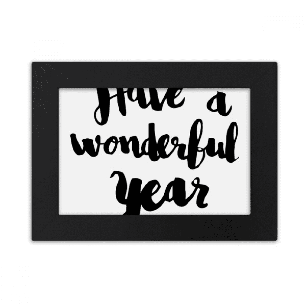 Have A Wonderful Year Quote Desktop Photo Frame Ornaments Picture Art ...