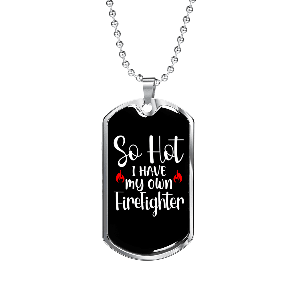 Have My Own Firefighter Stainless Steel or 18k Gold Dog Tag 24" Chain ...