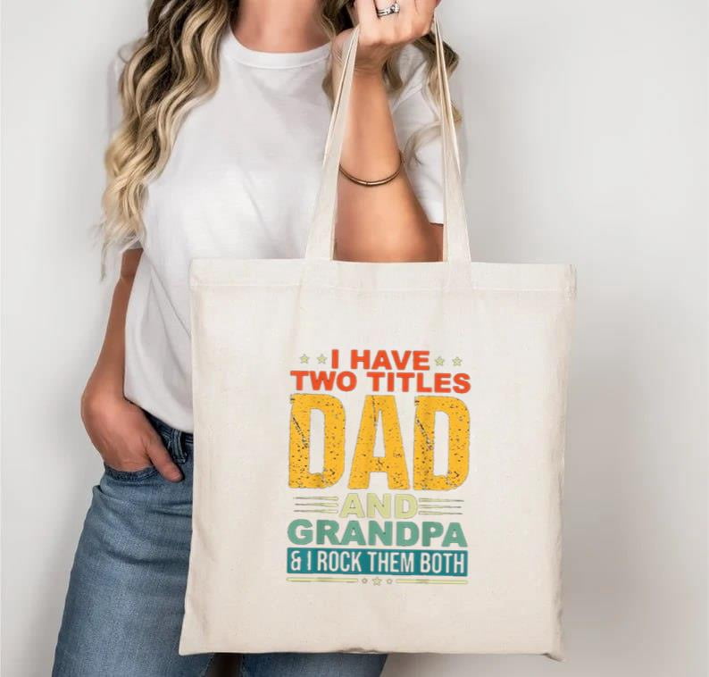 Have Two Titles Dad Grandpa Funny Father Day Gift Family, Grandfather ...