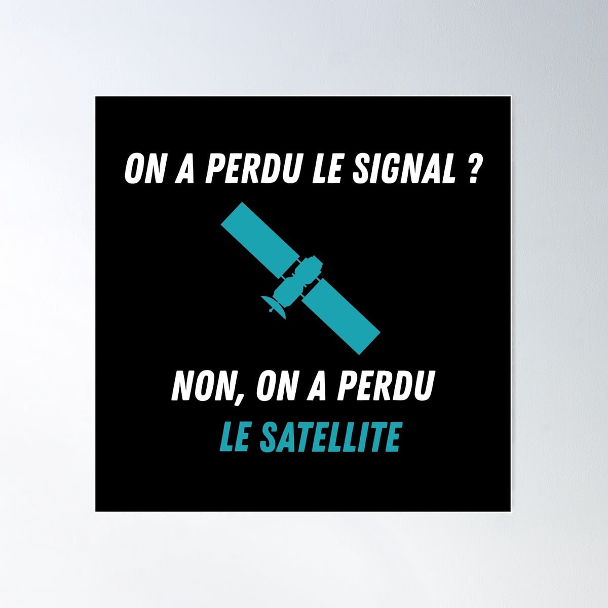 Have We Lost The Signal? - Ufo(S) Poster Wall Art, Modern Wall Decor ...