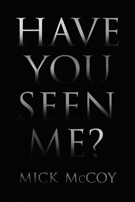Have You Seen Me - Walmart.com