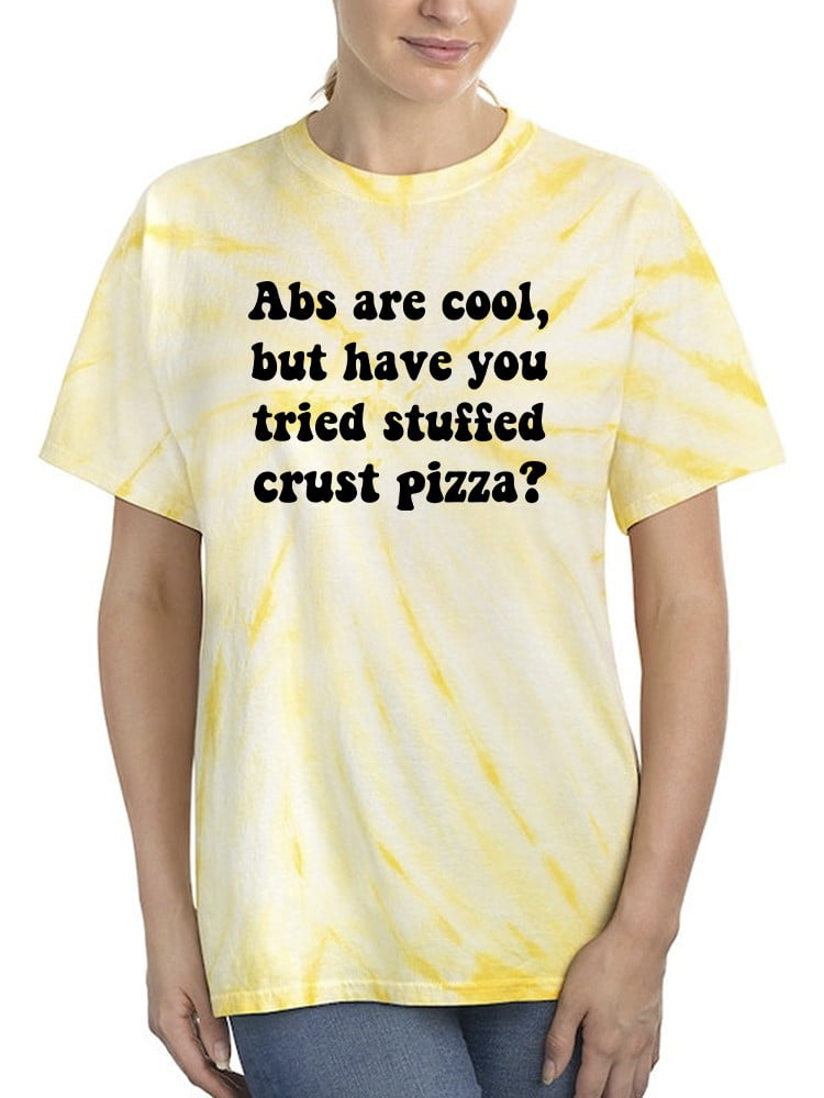Have You Tried Crust Pizza? Tie Dye Cyclone Women -Smartprints Designs ...
