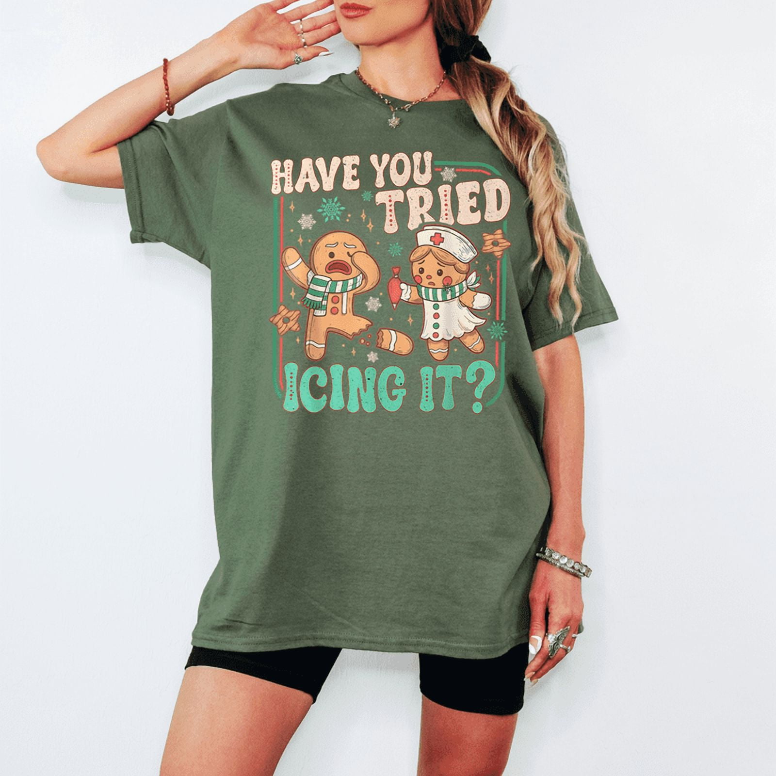 Have You Tried Icing It? Gingerbread Nurse T-Shirt | Funny Healthcare ...