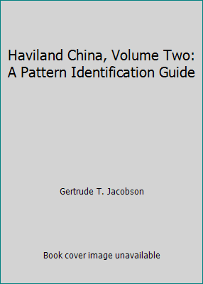Pre-Owned Haviland China: A Pattern Identification Guide (Hardcover ...