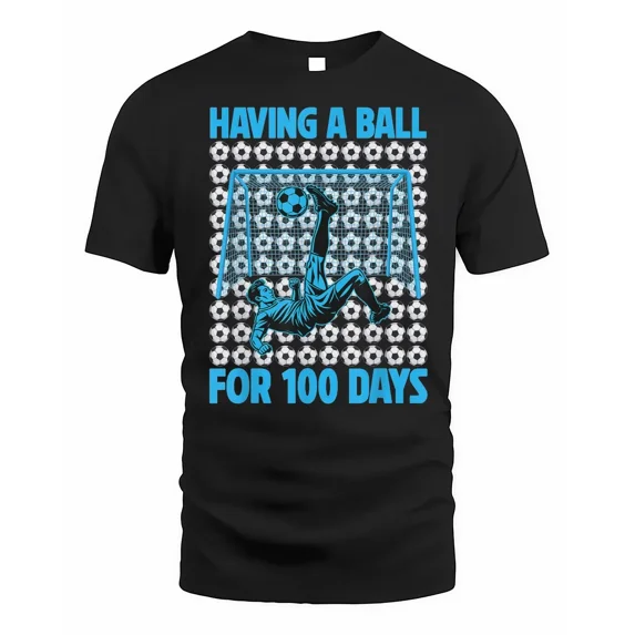 Having A Ball for 100 Days of School Soccer Lovers Shirt - Walmart.com