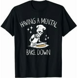 Having A Mental Bake Down Funny Skeleton Baker Humor Graphic Design ...