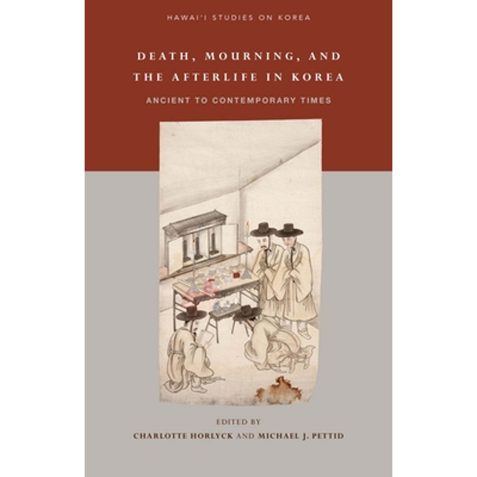 Pre-Owned Hawai'i Studies on Korea: Death, Mourning, and the Afterlife ...